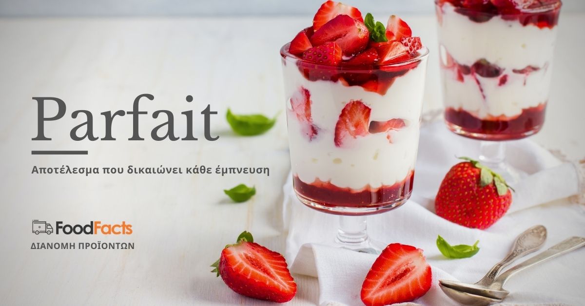 Debic Desserts Series: parfait | Food Facts
